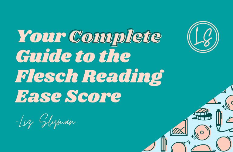 Your Complete Guide to the Flesch Reading Ease Score
